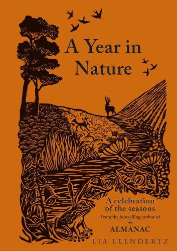 A Year in Nature by Lia Leendertz | Waterstones