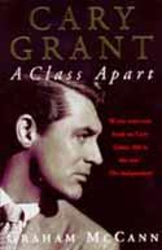 Cary Grant by Graham McCann | Waterstones