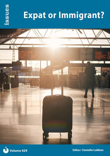 Expat or Immigrant? by Danielle Lobban | Waterstones