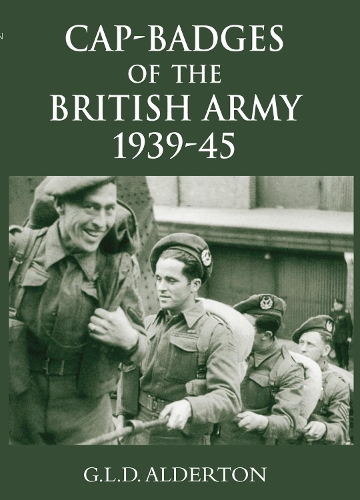 Cap-badges of the British Army by G L D Alderson | Waterstones