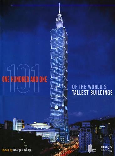 101 of the Worlds Tallest Buildings by George Binder | Waterstones