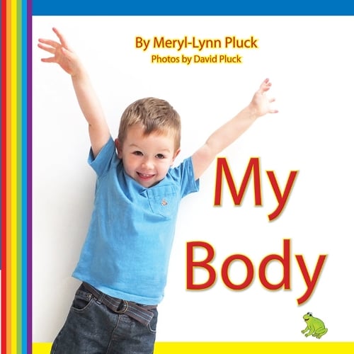 My Body by Meryl-Lynn Pluck | Waterstones