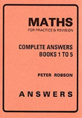 Maths for Practice and Revision by Peter Robson | Waterstones