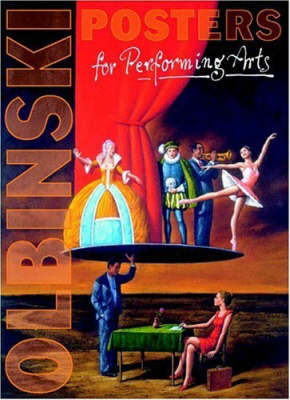 Olbinski Posters for Performing Arts by Richard Wilde, Rafal Olbinski ...