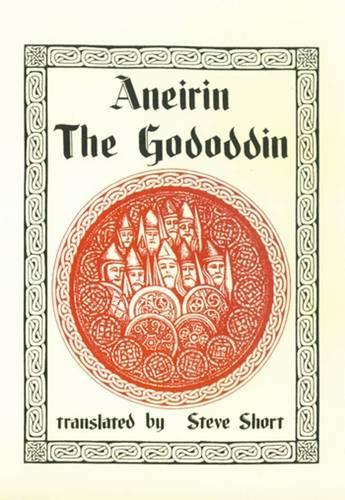 The Gododdin of Aneirin by Aneirin | Waterstones