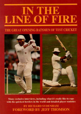 In the Line of Fire by Richard Sydenham | Waterstones