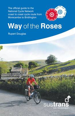 Way of the Roses by Rupert Douglas | Waterstones