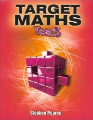 Target Maths: Year 5 by Stephen Pearce | Waterstones