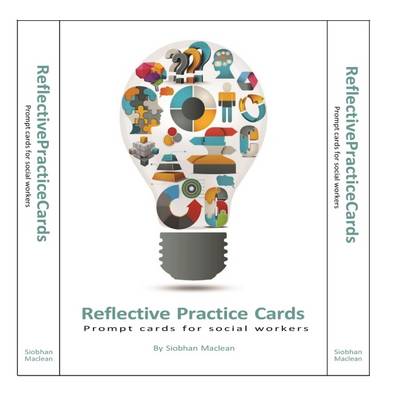 Reflective Practice Cards by Siobhan Maclean | Waterstones