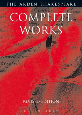 The Arden Shakespeare Complete Works by William Shakespeare, Ann ...