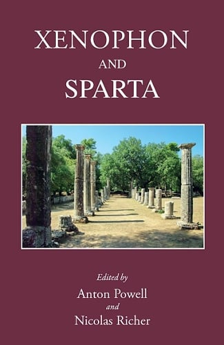 Xenophon and Sparta by Anton Powell, N. Richer | Waterstones