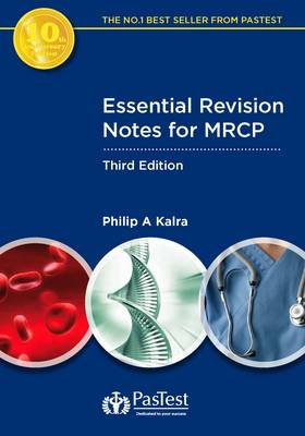 Essential Revision Notes for MRCP by Philip A. Kalra | Waterstones