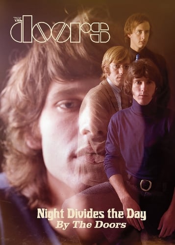 Night Divides The Day: The Doors Anthology by The Doors, Krist ...