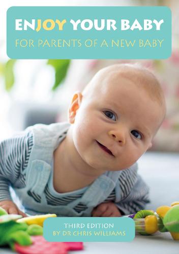 Enjoy your Baby by Christopher Williams | Waterstones