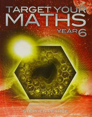 Target Your Maths Year 6 by Stephen Pearce | Waterstones