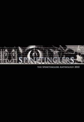 Spinetinglers Anthology 2010 by Nolene Patricia Dougan | Waterstones