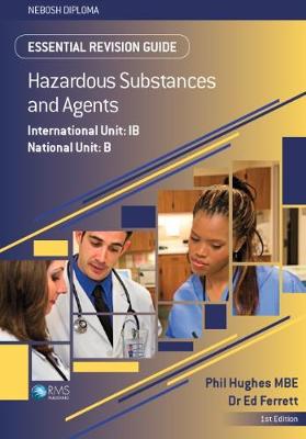 Essential Revision Guide for the NEBOSH Diploma Unit B/IB by Phil ...