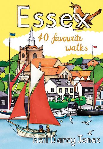 Essex by Neil D'Arcey-Jones | Waterstones