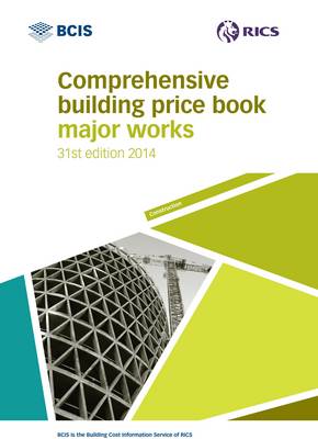 BCIS Comprehensive Building Price Book 2014 by BCIS | Waterstones