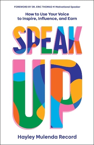 Speak Up by Hayley Mulenda Record | Waterstones