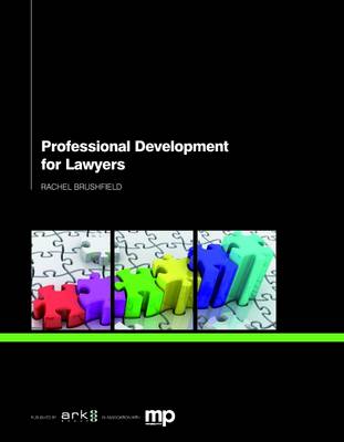 Professional Development for Lawyers by Rachel Brushfield | Waterstones