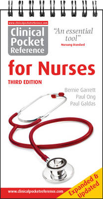 Clinical Pocket Reference for Nurses by Bernie Garrett, Paul Ong ...