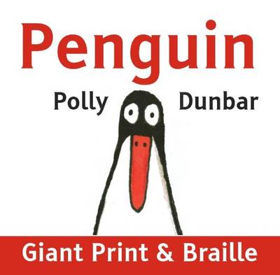 Penguin by Polly Dunbar | Waterstones