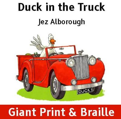 Duck in a Truck by Jez Alborough | Waterstones
