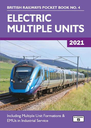 Electric Multiple Units 2021 by Robert Pritchard | Waterstones