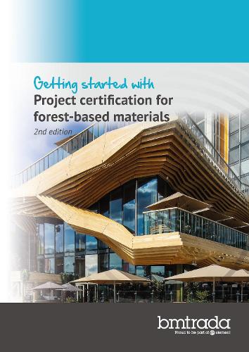 Getting started with Project certification for forest-based materials ...