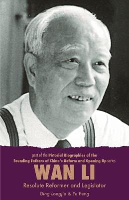 Wan Li by Ding Longjia, Ye Peng | Waterstones