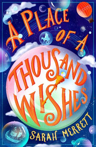 A Place of a Thousand Wishes by Sarah Merrett | Waterstones