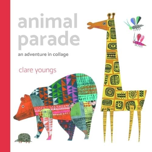 Animal Parade by Clare Youngs | Waterstones