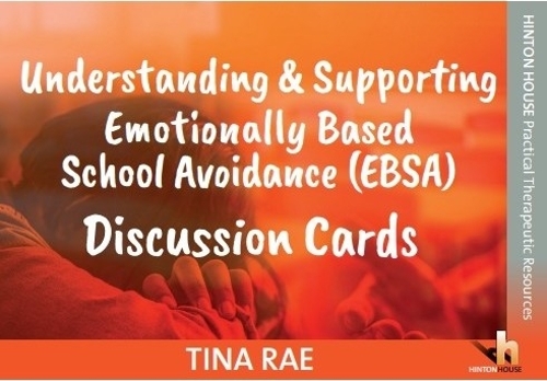 Understanding & Supporting Emotionally Based School Avoidance (EBSA ...