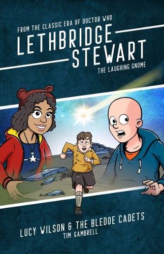 Lethbridge-Stewart - The Laughing Gnome: Lucy Wilson and the Bledoe ...