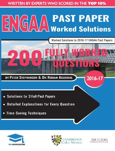 ENGAA Past Paper Worked Solutions by Peter Stephenson, Dr Rohan Agarwal ...