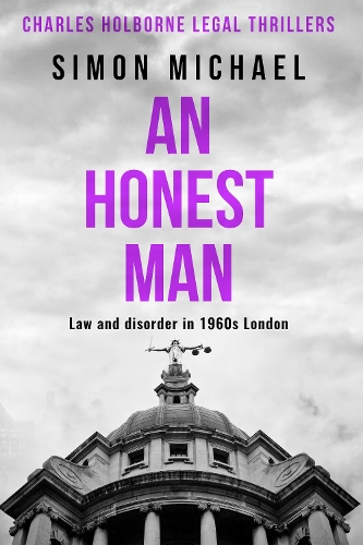 An Honest Man by Simon Michael | Waterstones