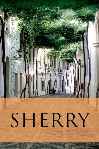 Sherry by Julian Jeffs | Waterstones