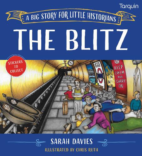 The Blitz by Dr Sarah Davies, Chris Ruth | Waterstones