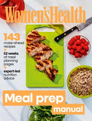 Women's Health Meal Prep Manual by Women's Health | Waterstones
