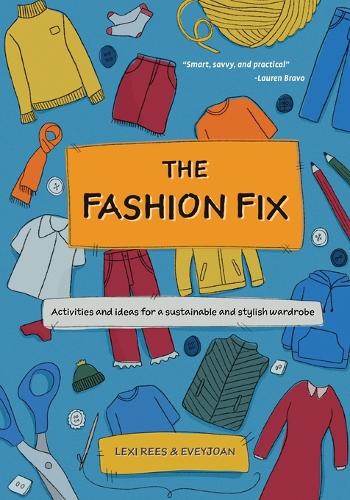 The Fashion Fix by Lexi Rees, Eve Kennedy | Waterstones