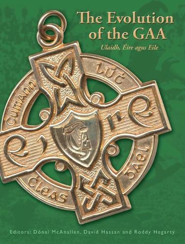 The Evolution of the GAA | Waterstones