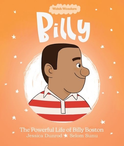 Welsh Wonders: Billy - The Powerful Life of Billy Boston by Jessica ...