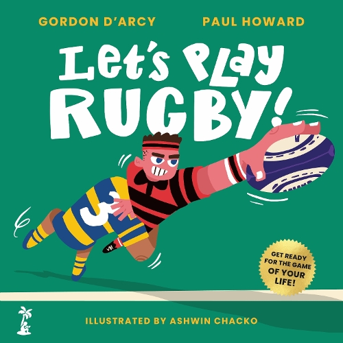 Let's Play Rugby! by Gordon D'Arcy, Paul Howard | Waterstones