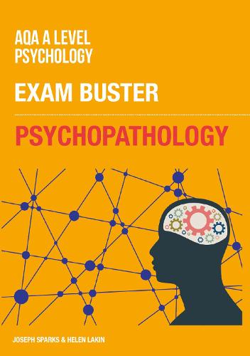 AQA A Level Psychology Psychopathology: Exam Buster Revision Guide by ...