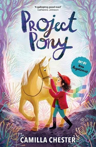 Project Pony by Camilla Chester | Waterstones