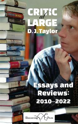 Critic at Large by DJ Taylor, The Book Typesetters | Waterstones