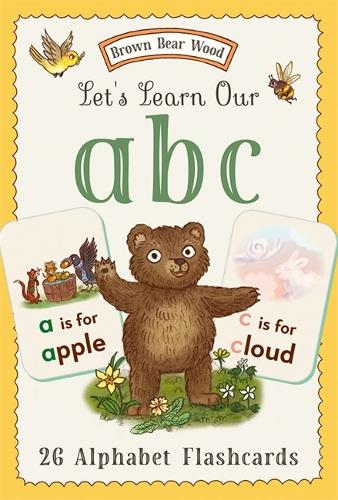 Brown Bear Wood: Let’s Learn Our ABCs by Freya Hartas | Waterstones