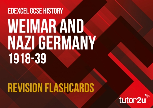 Weimar and Nazi Germany 1918-39 Revision Flashcards for Edexcel GCSE ...