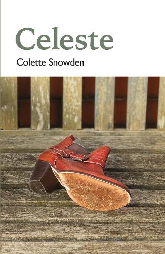 Celeste by Colette Snowden | Waterstones